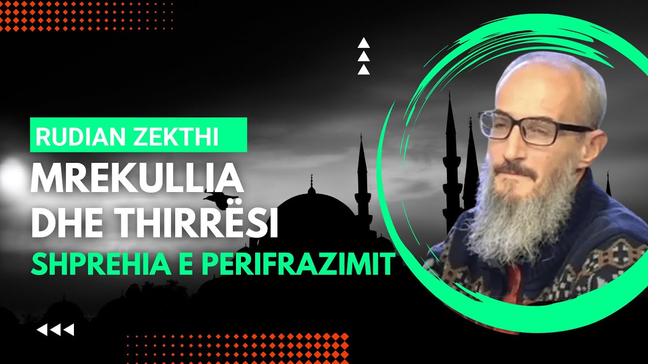 Mrekullia dhe thirrësi (ose shprehia e perifrazimit) - Prof. Rudian ...