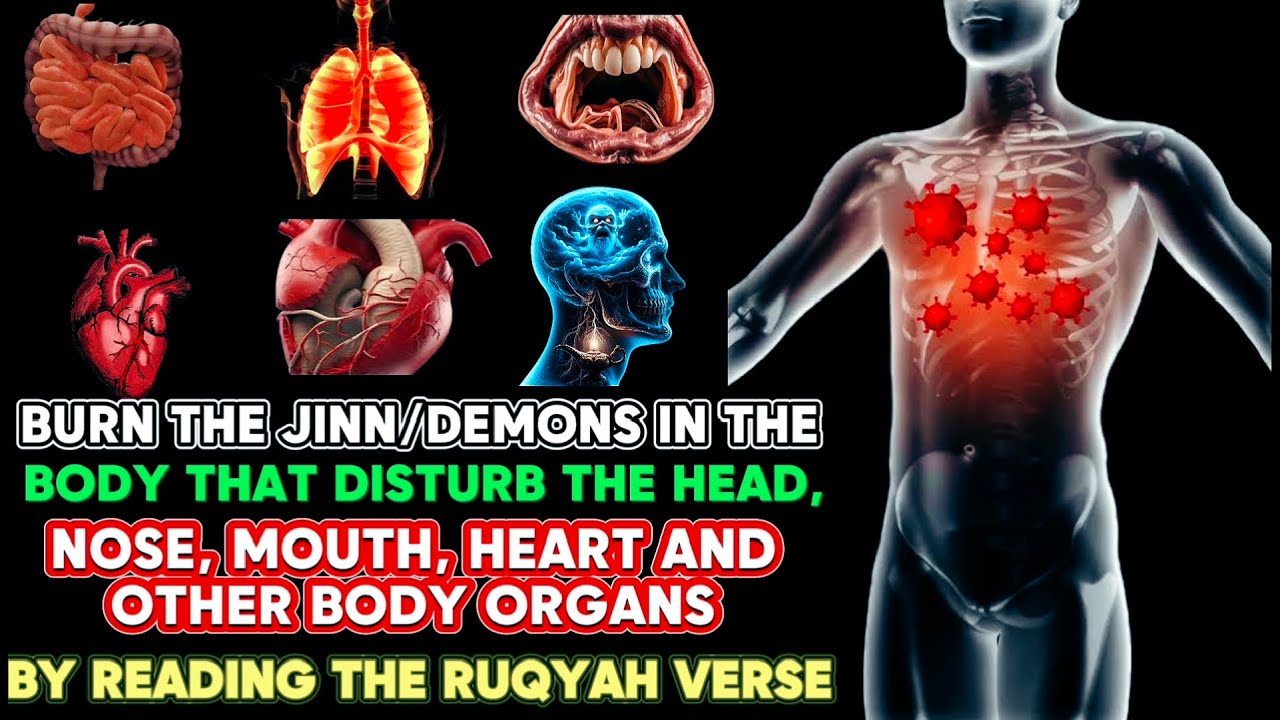 Ruqyah Dua To Destroy All Evil Satan Jinn Living In Head, Neck, Back ...