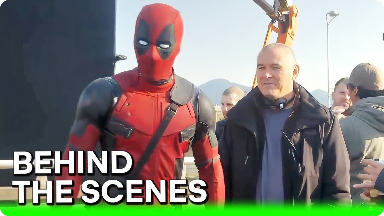 DEADPOOL Behind-the-Scenes (B-roll) | Ryan Reynolds, Morena Baccarin ...