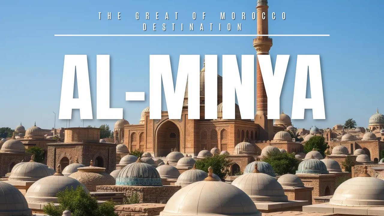 📍 Discover Al-Minya Without Breaking the Bank | The Ultimate Budget ...