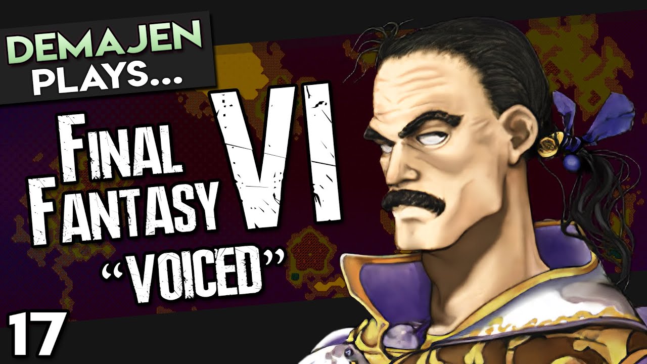 17 — Final Fantasy VI — Voiced! | Mount Zozo - YouTube