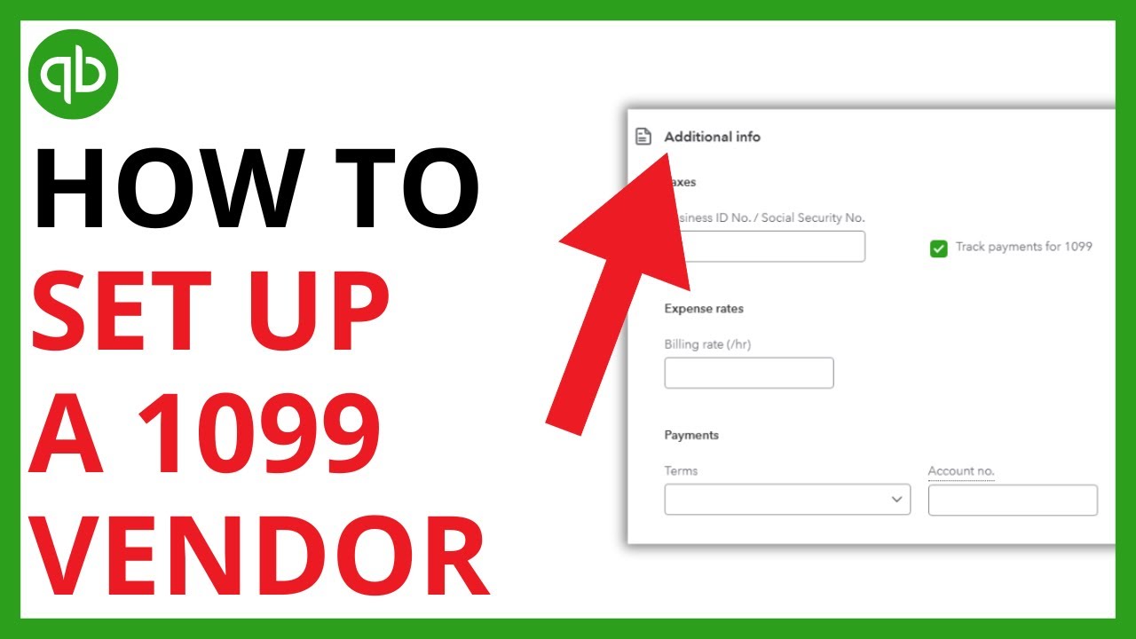 How to Set Up a 1099 Vendor in QuickBooks Online [QUICK GUIDE] - YouTube