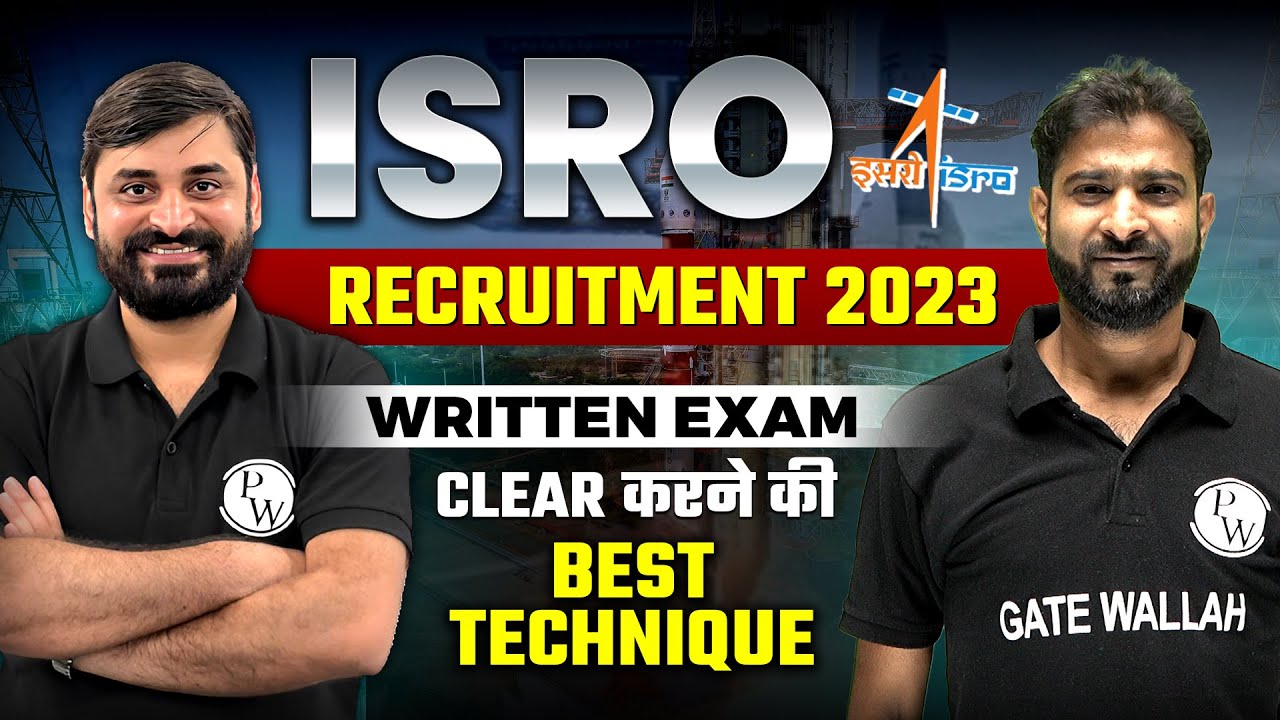 ISRO Recruitment 2023 | How to Crack ISRO Exam | Written Exam Clear ...