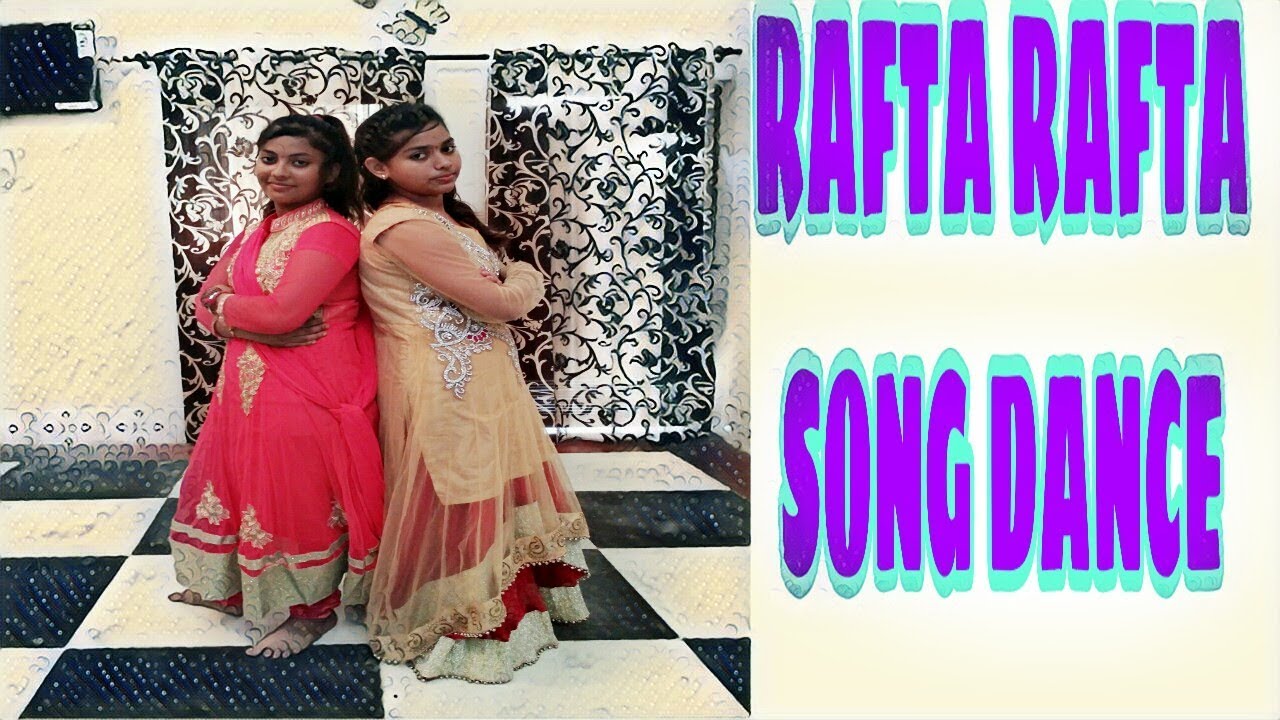 RAFTA RAFTA SONG DANCE || WITH MY STUDENT S||Choregraph By Kuldeep jain ...