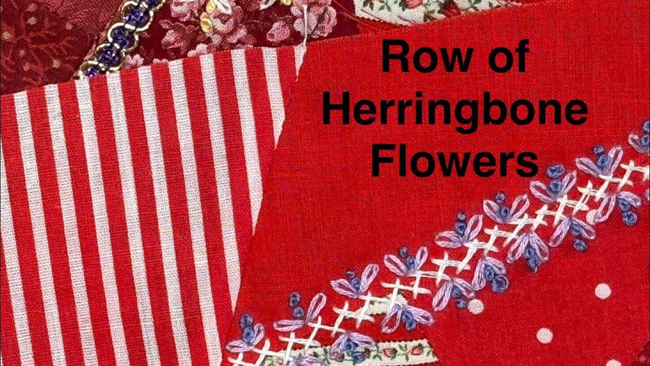Ep 92 Row of Herringbone Flower embellishments - YouTube