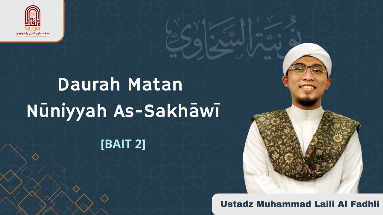 Matan Nūniyyah As-Sakhāwī || Daurah Virtual Tajwid MUQRI 2024 || Bagian ...