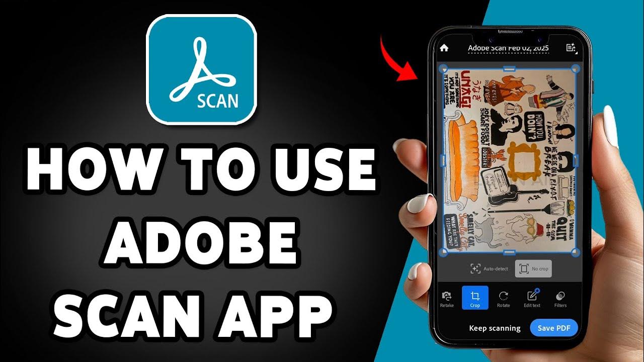 How To Use Adobe Scan App 2025 | Scan Documents With Adobe Scan - YouTube