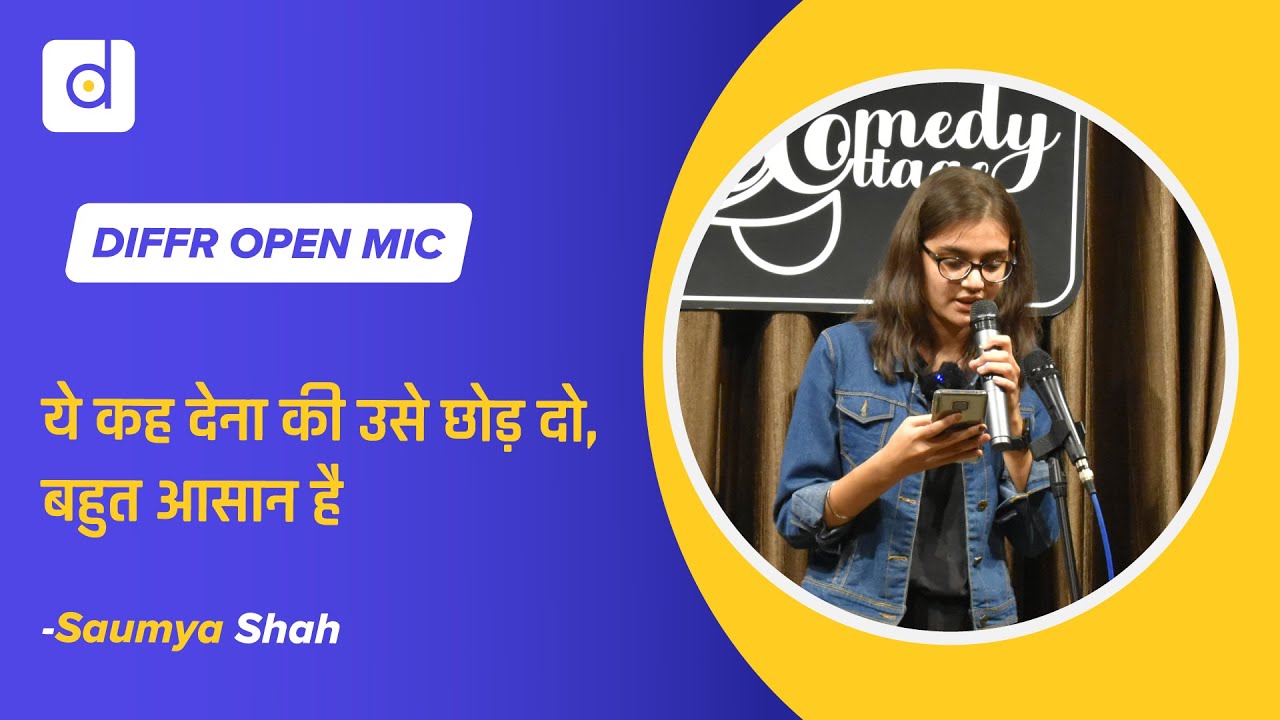 Diffr Open Mic Season 1 | Saumya Shah | Comedy Cottage | Diffr - YouTube