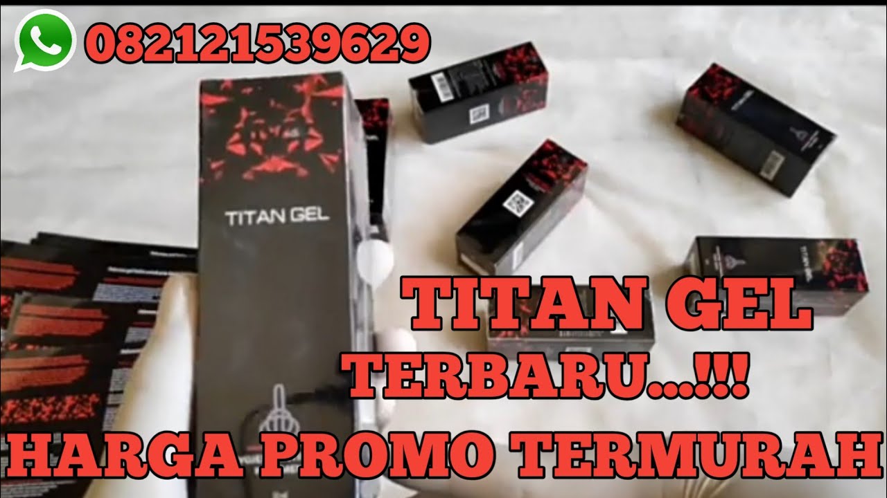 Warna Isi Titan Gel Asli TERNYATA GINI - unboxing review terlengkap ...