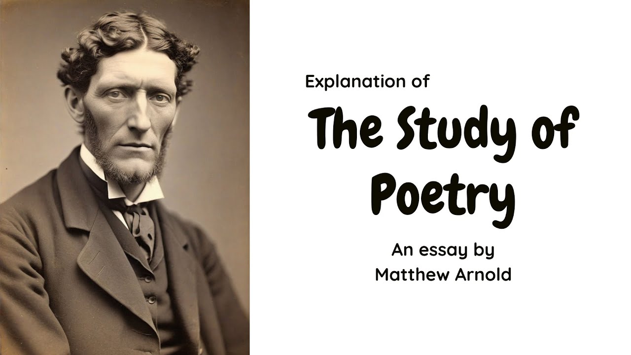 The Study of Poetry by Matthew Arnold - YouTube