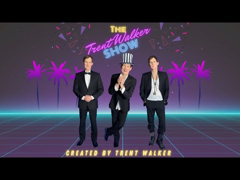 The Trent Walker Show l Variety Show l Sketch Comedy l Music Video l ...