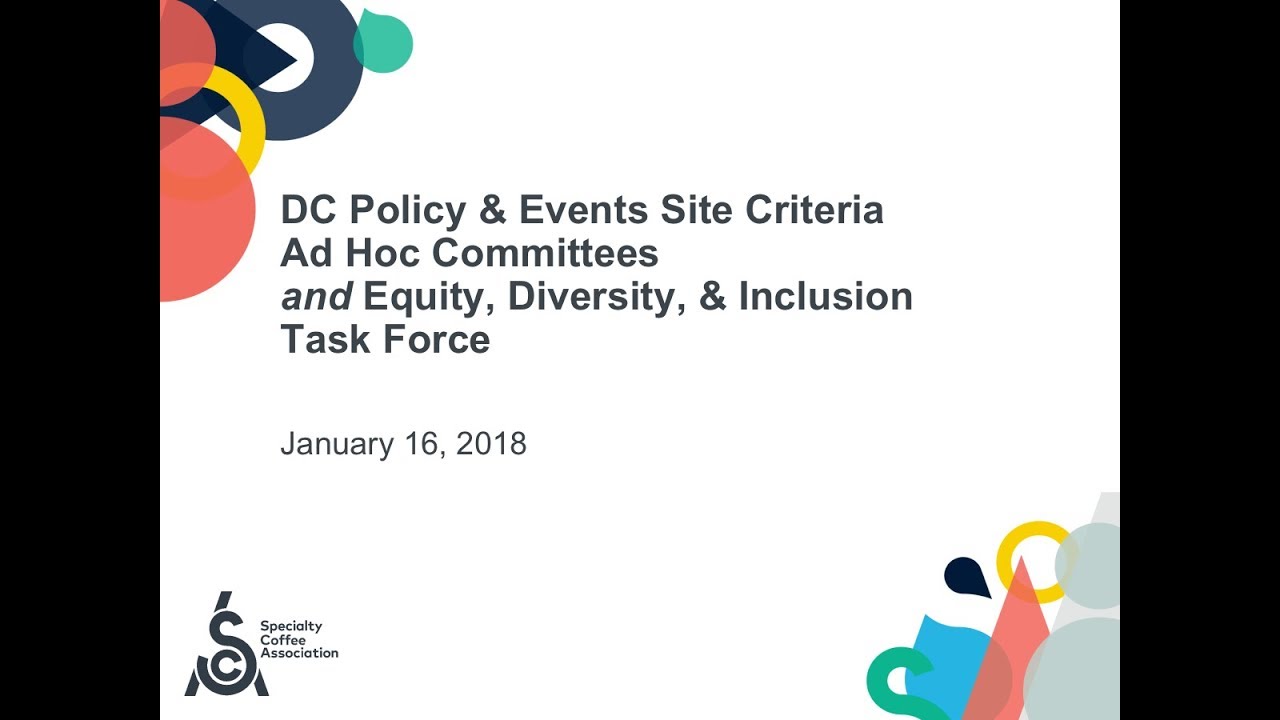 DC Policy / Events Site Criteria Ad Hoc Committees and Task Force on ...