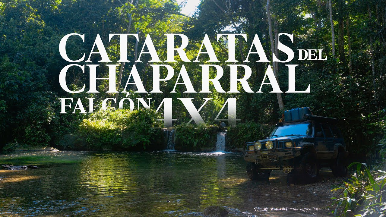 RUTA EXTREMA: Las Cataratas del Chaparral Falcón 4X4 - YouTube