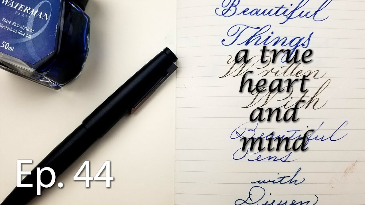 Beautiful Things Written With Beautiful Pens - Ep. 44 - YouTube