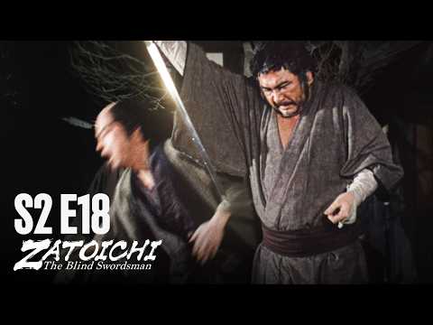 SHIN ZATOICHI EP18 • A Drunken River | MULTI-SUB