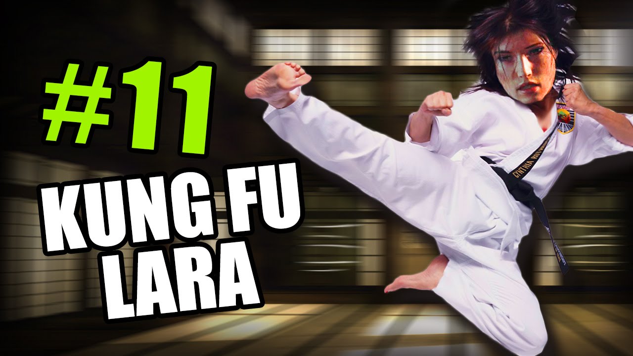 TOMB RAIDER FUN GAMEPLAY - EP 11 - KUNG FU LARA - YouTube