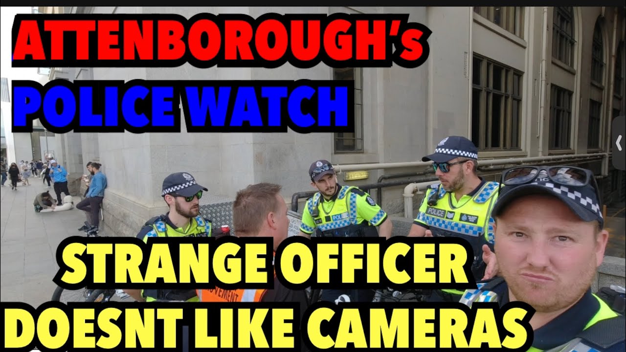 ATTENBOROUGH’s POLICE WATCH | POLICE OFFICER 👮‍♀️ Thinks Cameras are ...