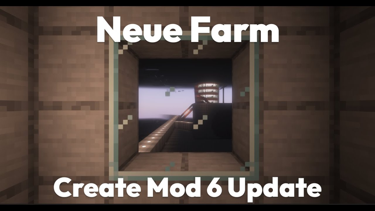 Neue Farm - Create Mod 6 Update - YouTube