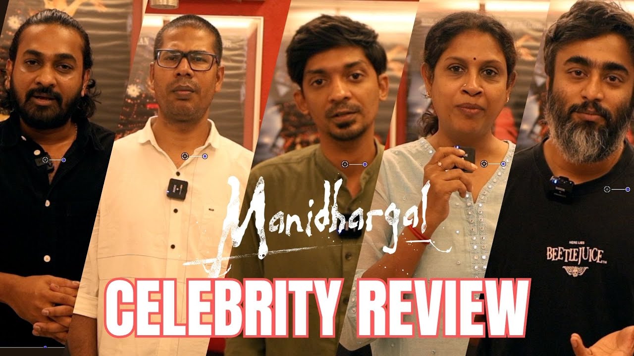 manidhargal celebrity review - Vishal Venkat | Ganesh K Babu ...