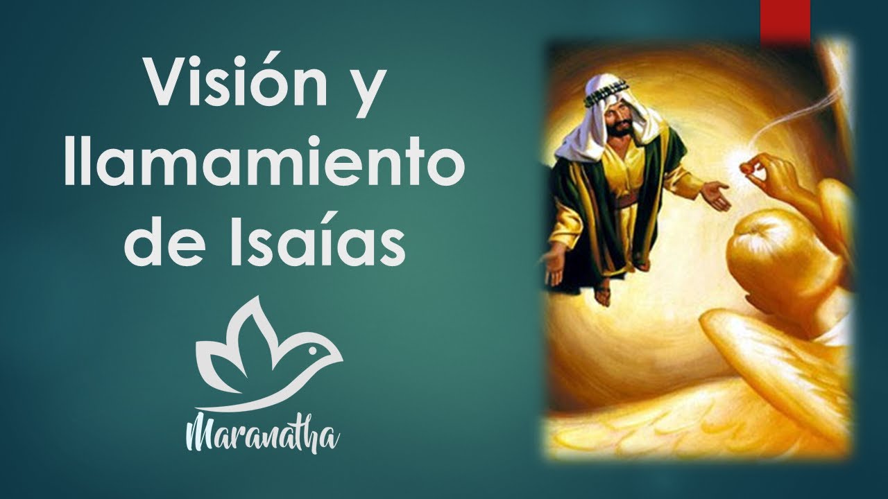 Visión y llamamiento de Isaías - Pr. Felipe Barraza - YouTube