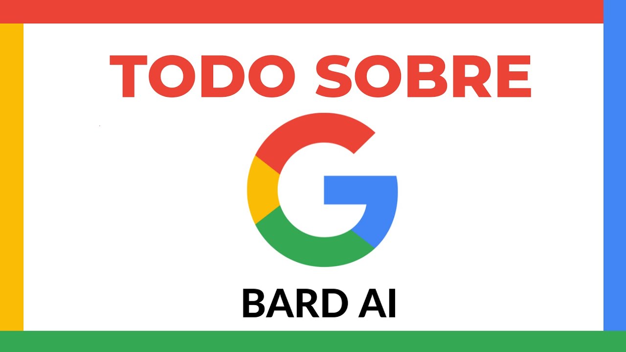 Qué es y cómo usar Google BARD de 0 a 100. Tutorial sobre la Nueva IA de Google. - YouTube