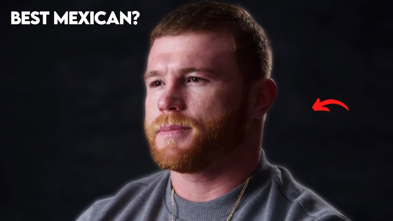 Is Canelo Álvarez The Greatest Mexican Boxer? - YouTube