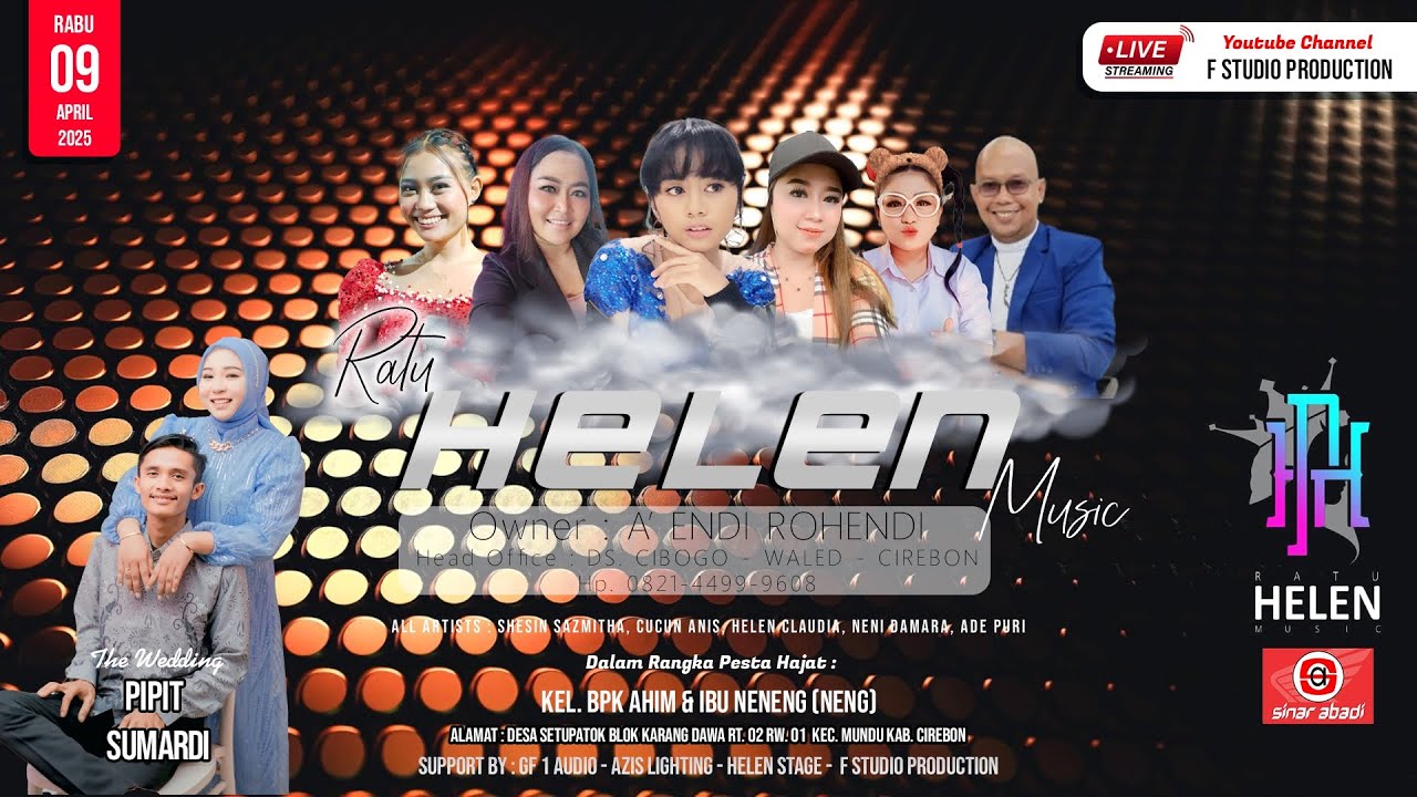 LIVE RATU HELEN MUSIC BAGIAN SIANG / SETUPATOK, RABU 09 APRIL 2025 ...