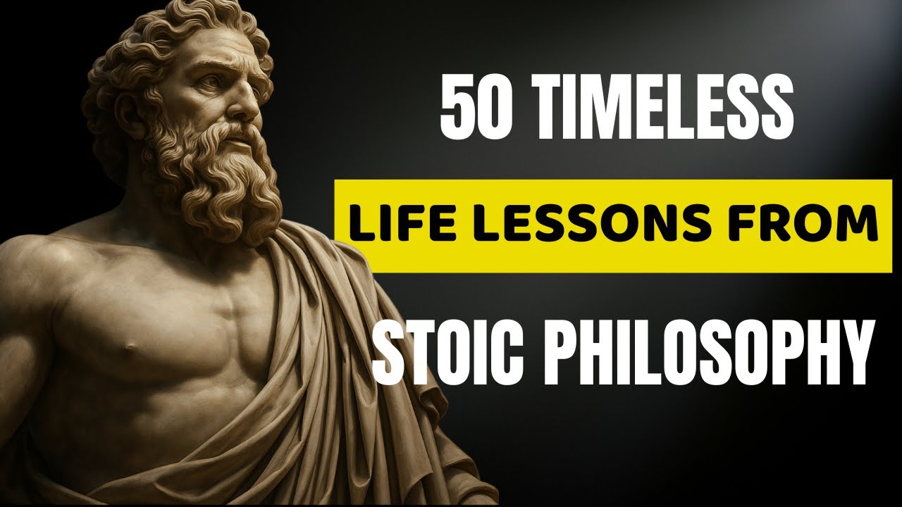 50 Timeless Life Lessons from Stoic Philosophy/ DAILY STOIC HABITS ...
