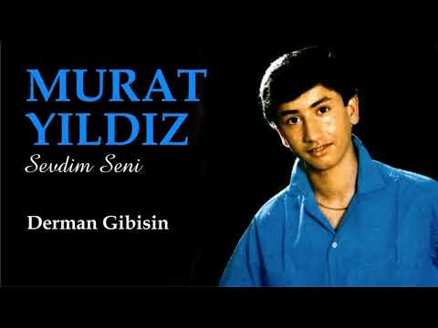 Murat Yıldız - Derman Gibisin