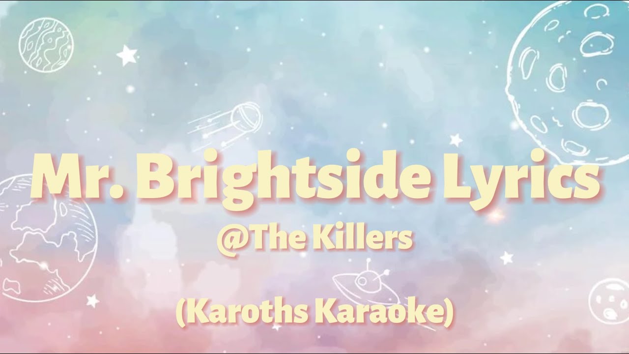 THE KILLERS - MR. BRIGHTSIDE LYRICS @TheKillersMusic - YouTube