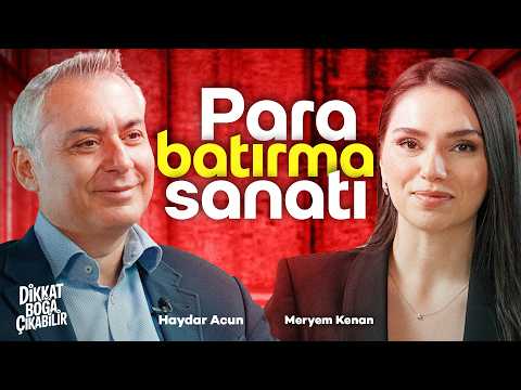 Haydar Acun: Kaldıraçlı İşlemler En Hızlı Batma Yoludur! | Meryem Kenan
