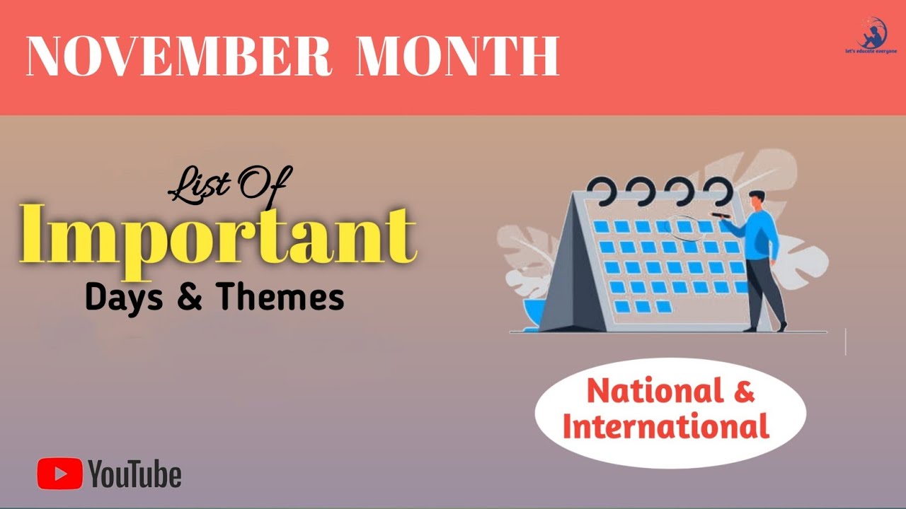 November Month Important Days & Themes | Monthly GK | Current Affairs ...