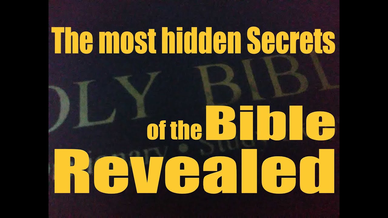 The most hidden Secrets of the Bible revealed - YouTube