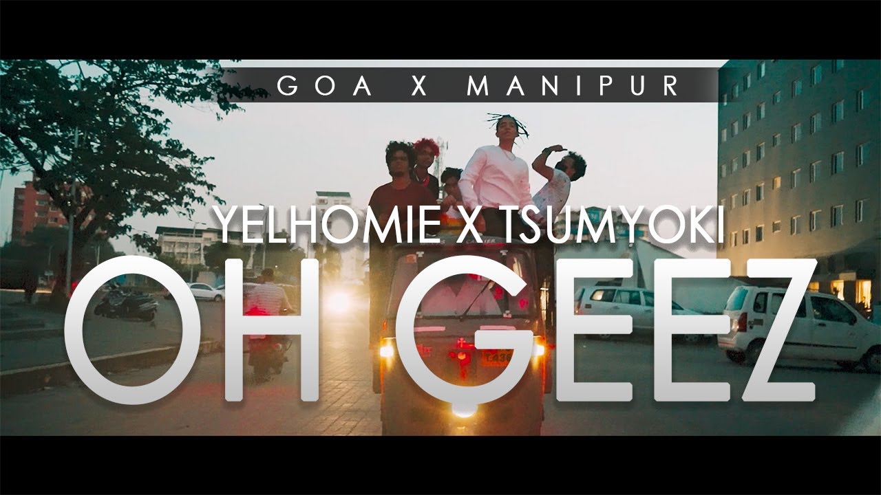 OH GEEZ | OFFICIAL MUSIC VIDEO | YELHOMIE X TSUMYOKI | LYRIC IN CC ...