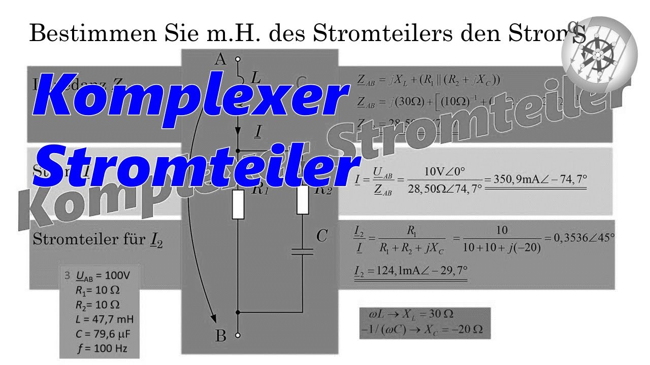 Komplexer Stromteiler über komplexe Impedanz - YouTube