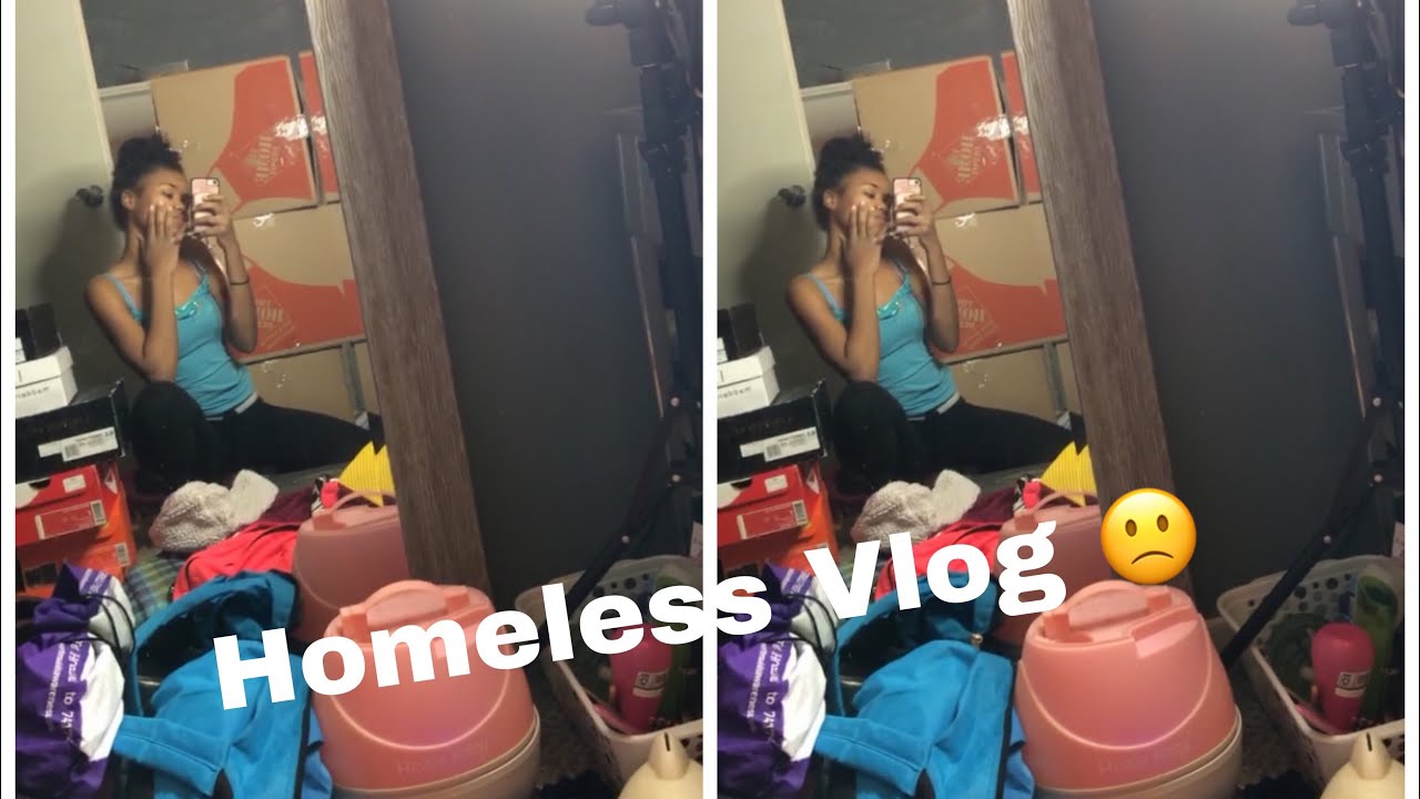 HOMELESS VLOGS (MOVING DAY)PART 1 - YouTube