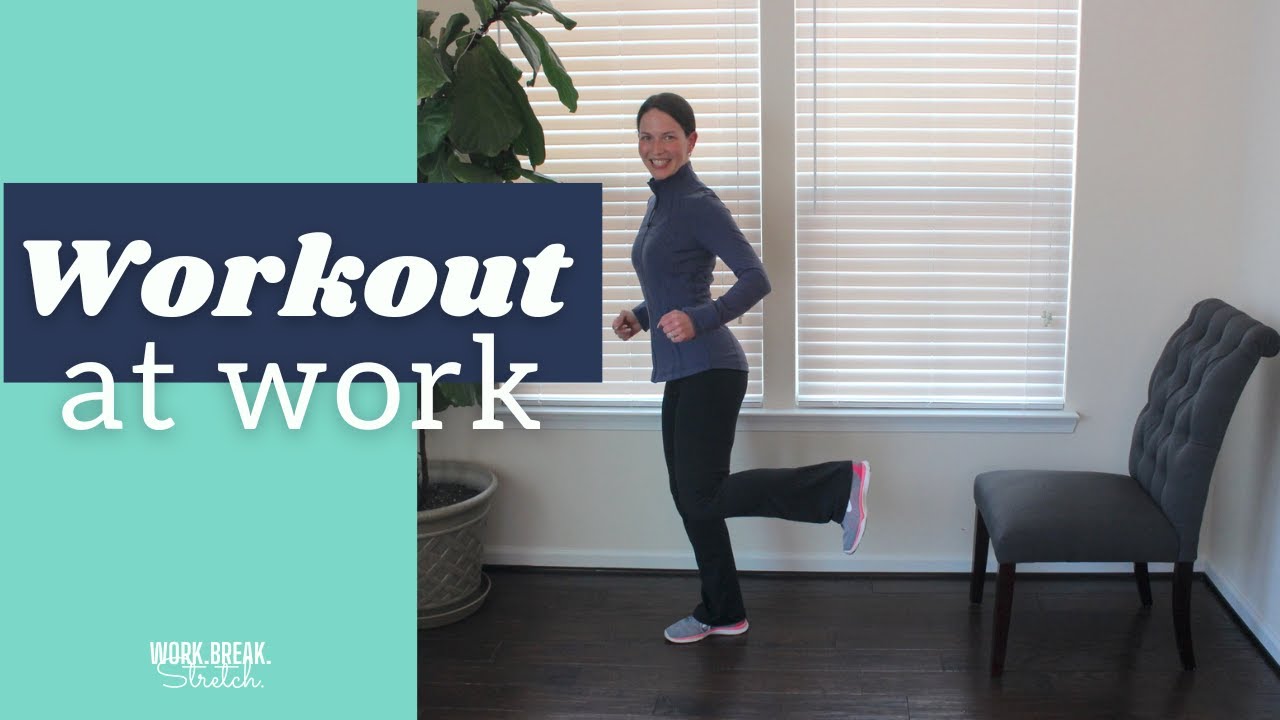 Workday Exercise and Stretch Break - YouTube