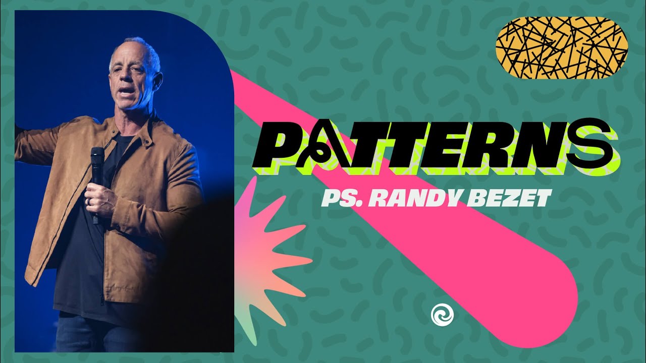 Patterns for Christ Followers | Pastor Randy Bezet - YouTube