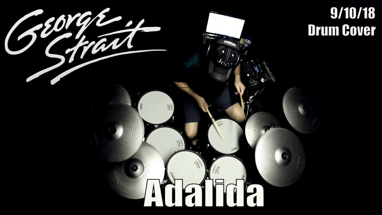 George Strait - Adalida - Drum Cover (4K) - YouTube