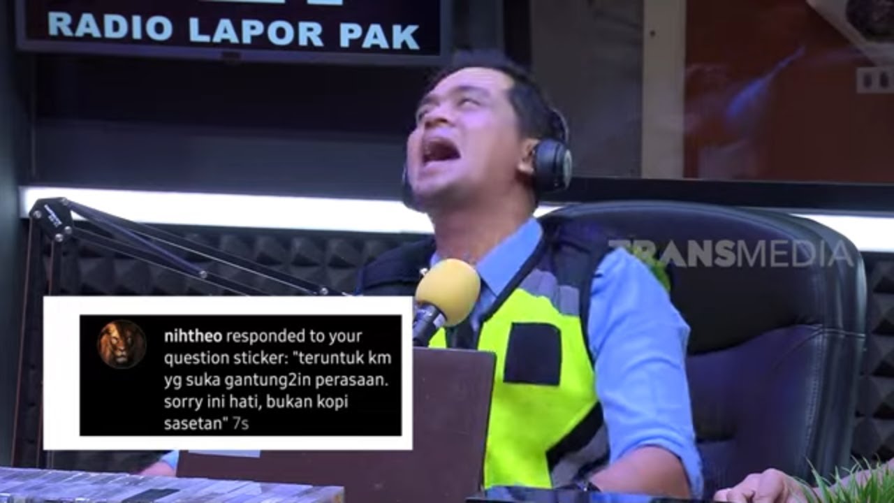 NGAKAK, BACA ATENSI PENDENGAR RADIO LAPOR PAK! | MOMEN KOCAK LAPOR PAK ...