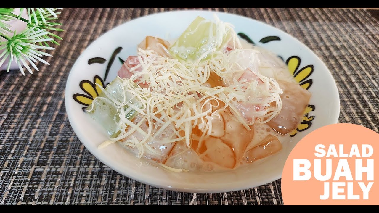 RESEP CEMILAN SIMPEL NAMUN SEGAR DAN ENAK | SALAD BUAH JELLY - YouTube