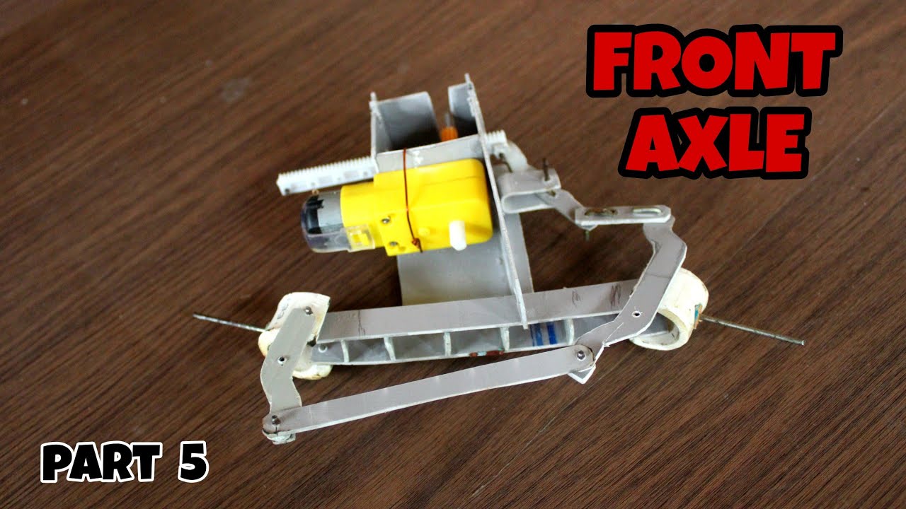 Making Front Axel | RC Car front axel | Part 5 | The Crafts Crew - YouTube