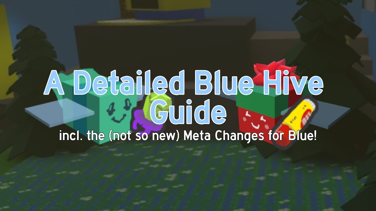 🐝 Bee Swarm Guides: An Updated Blue Hive Guide 🔵 - YouTube