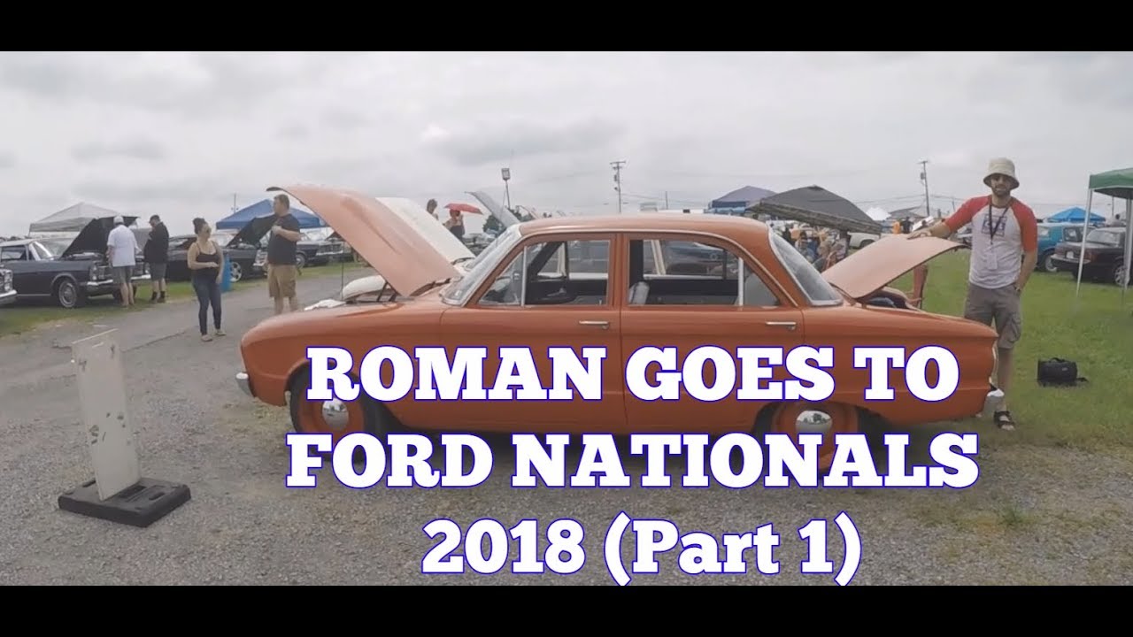 Roman Goes To Ford Nationals 2018 (Part 1) - YouTube