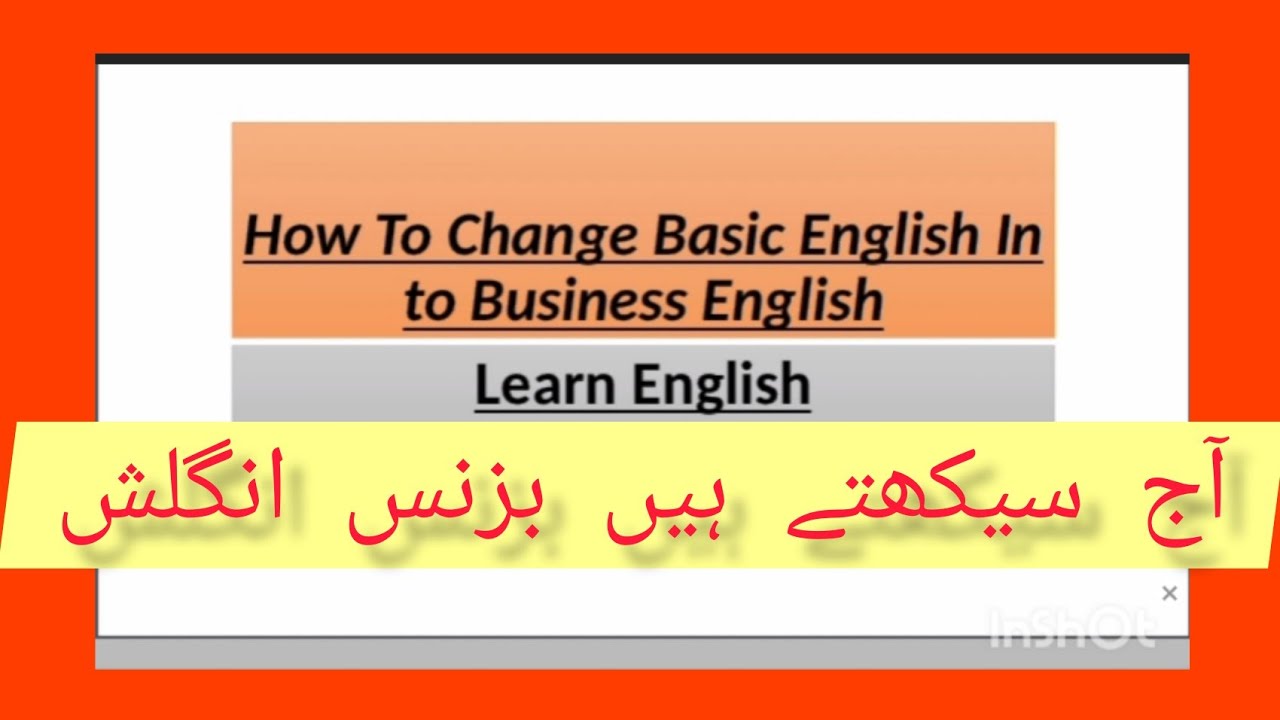 l How to change basic english in to business english? l - YouTube