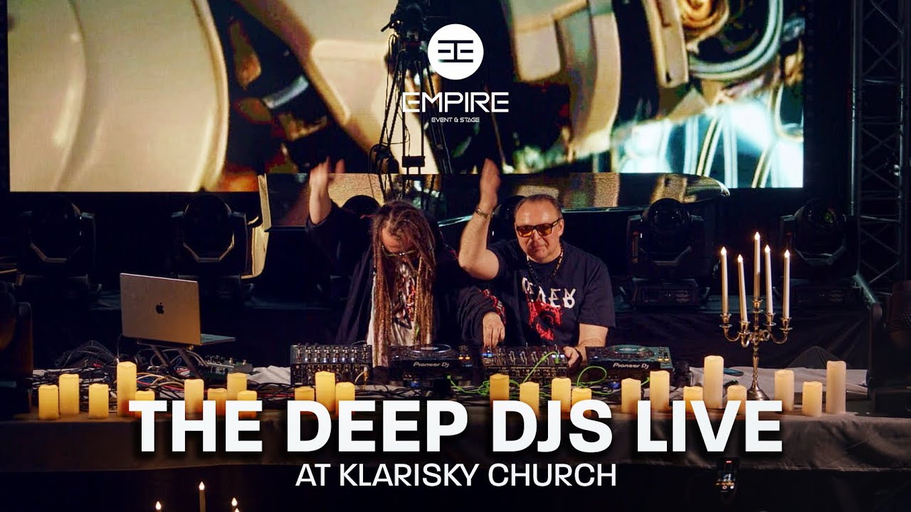 The Deep Djs Live at Klarisky Church (Melodic Journey by EMPIRE) - YouTube