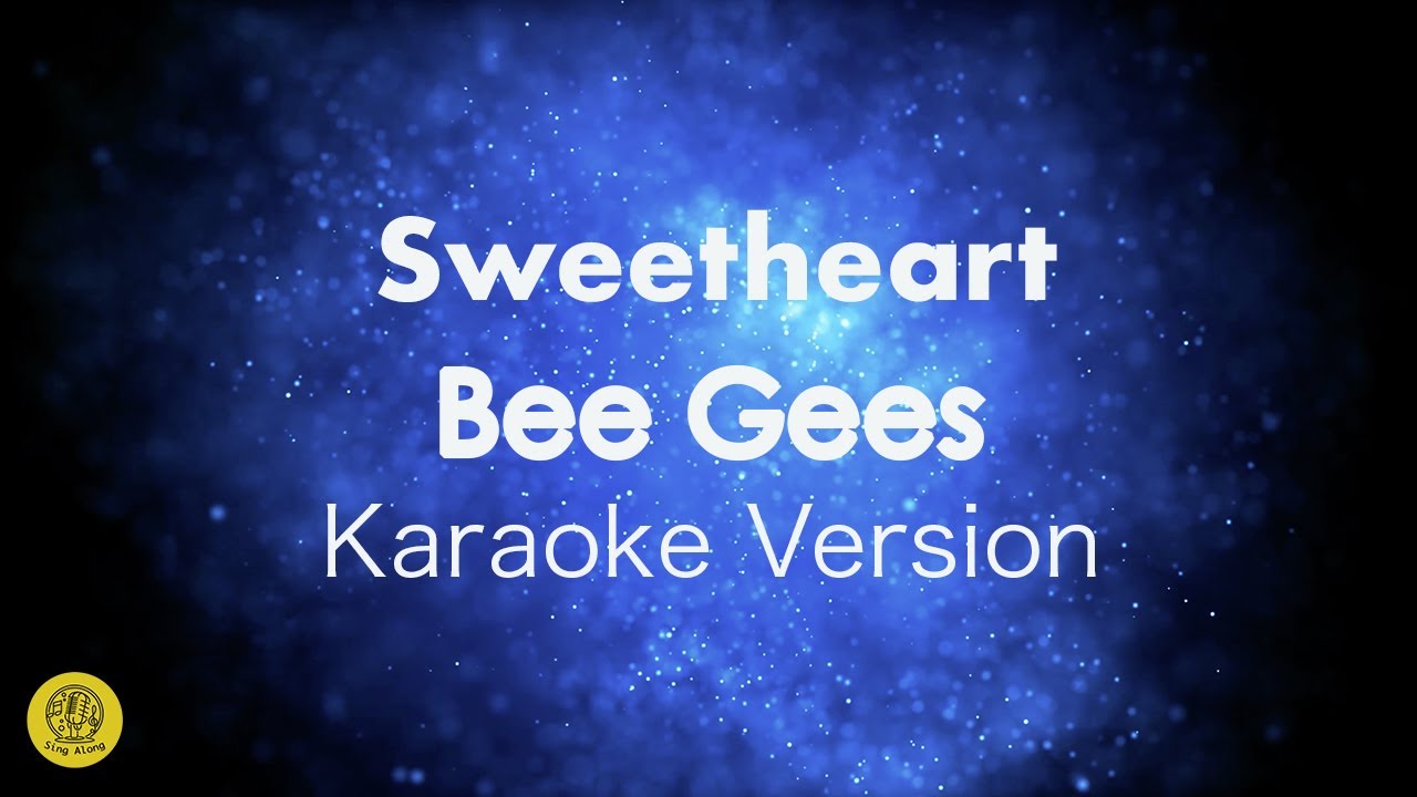 Sweetheart-Bee Gees-Karaoke Version Music (right) channel and Vocal ...