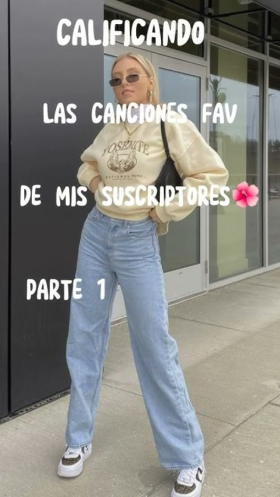 CALIFICANDO LAS CANCIONES FAV DE MIS SUBSCRIPTORES - YouTube