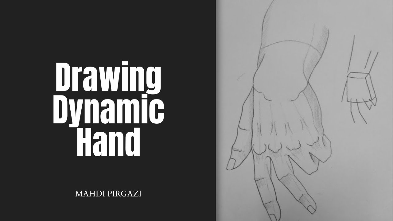 Drawing Dynamic Hand - YouTube