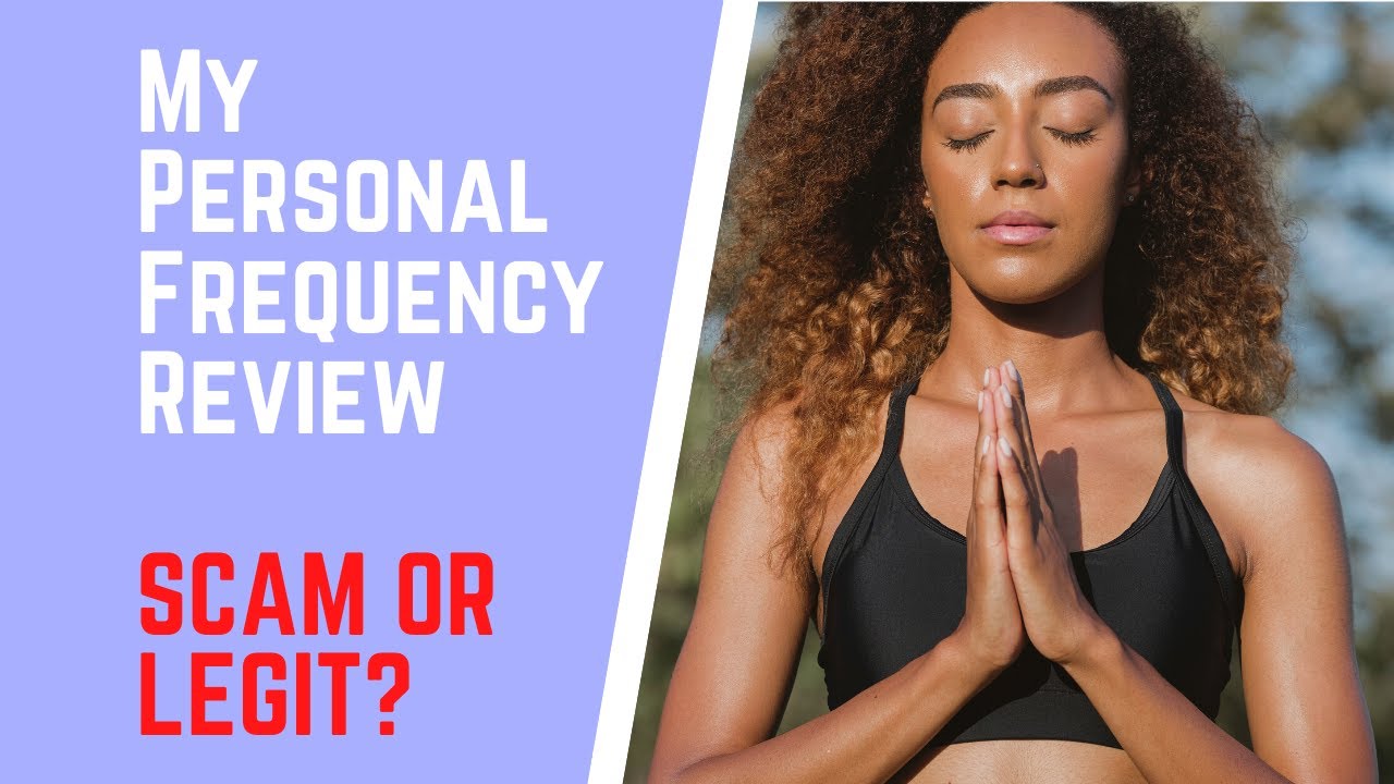 My Personal Frequency Review - SCAM OR LEGIT? - YouTube